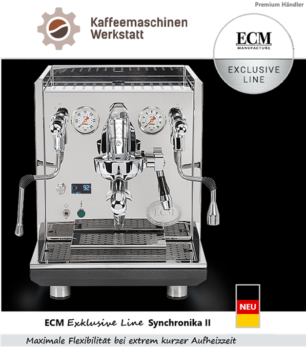 ECM Synchronika II - Synchronika II NEU Profi LINE - Kaffeemaschinenwerkstatt Koblenz